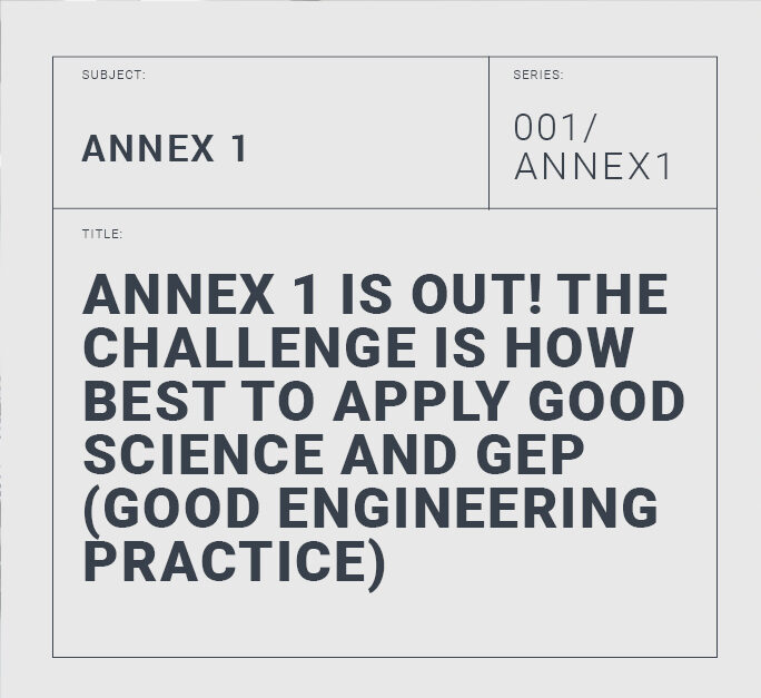 Annex 1 is finally out! - Ardmac